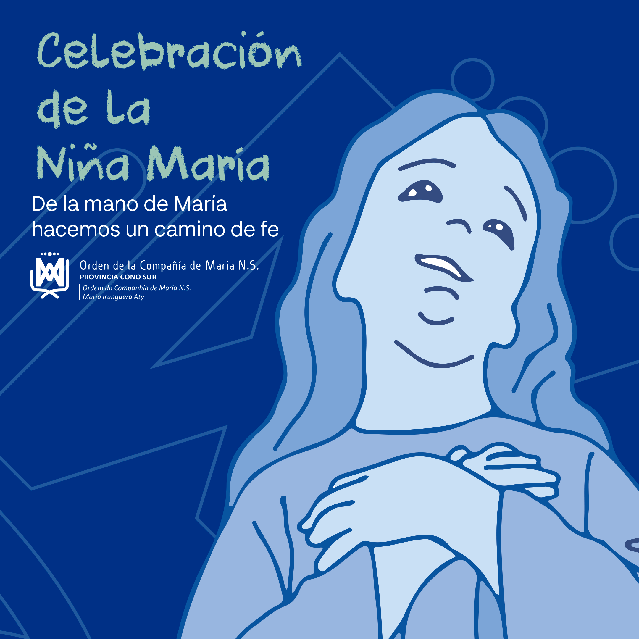 Celebración de la Niña María | De la mano de María hacemos un camino de ...